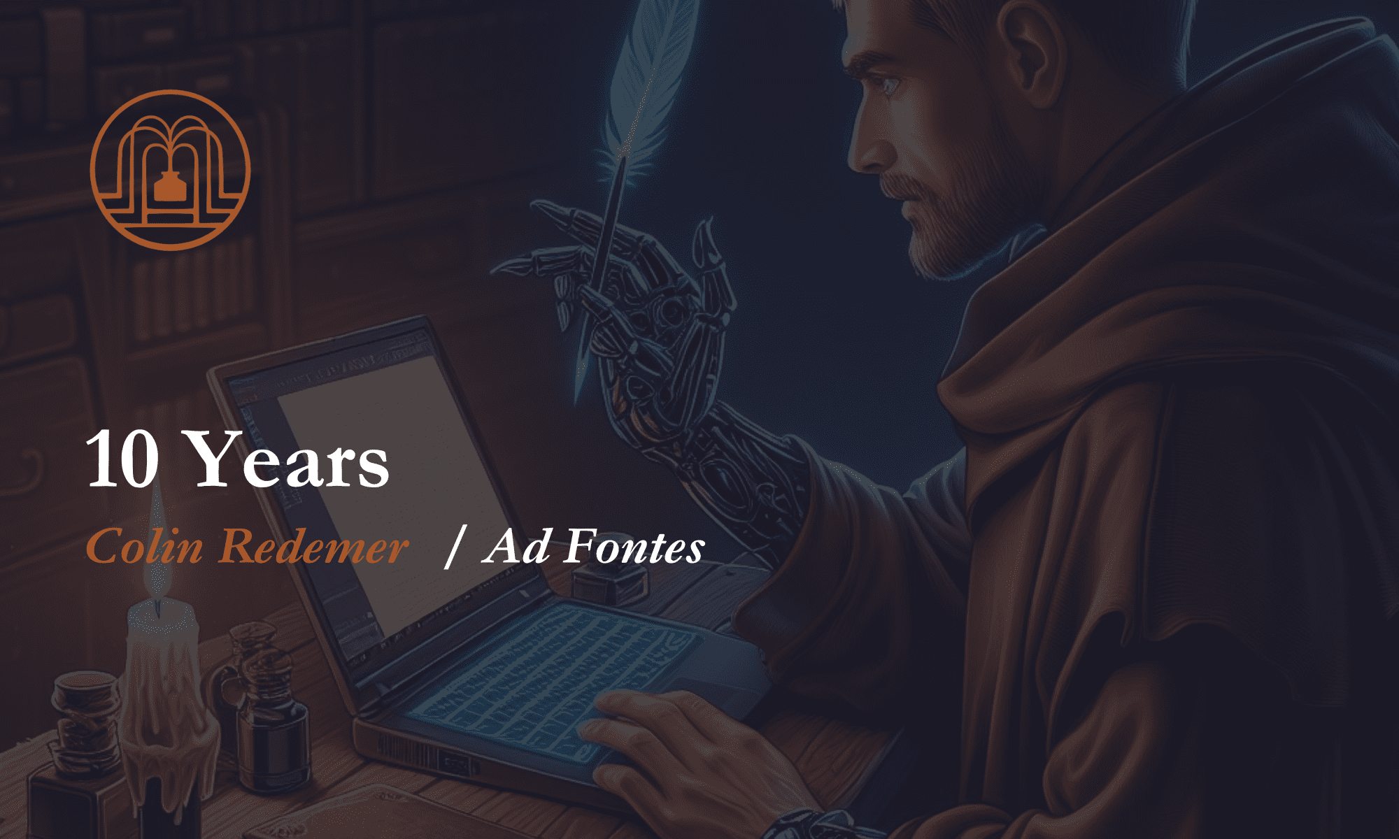 10 Years - Ad Fontes